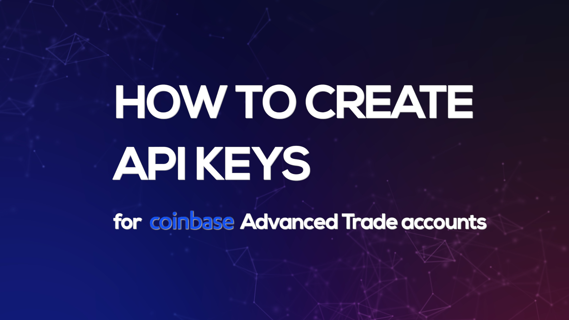 Coinbase Advanced Trade Generating Api Keys Endotech